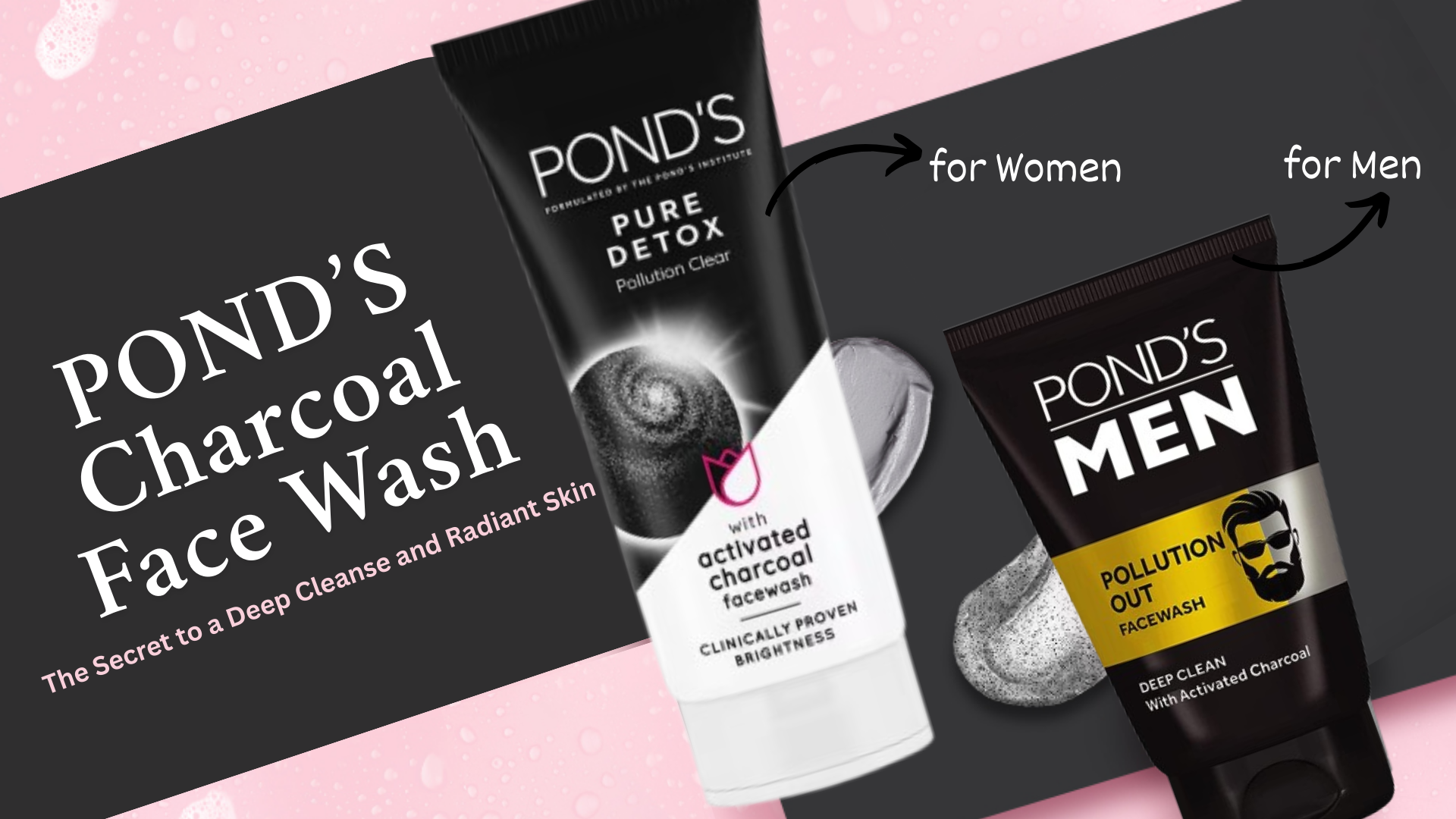 Pond’s Charcoal Face Wash: The Secret to a Deep Cleanse and Radiant Skin