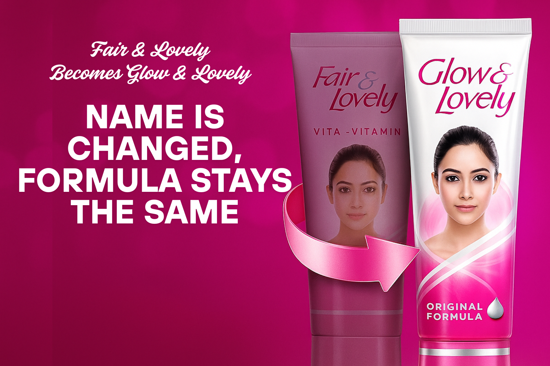 Fair & Lovely Cream Becomes Glow & Lovely: Formula Is Same